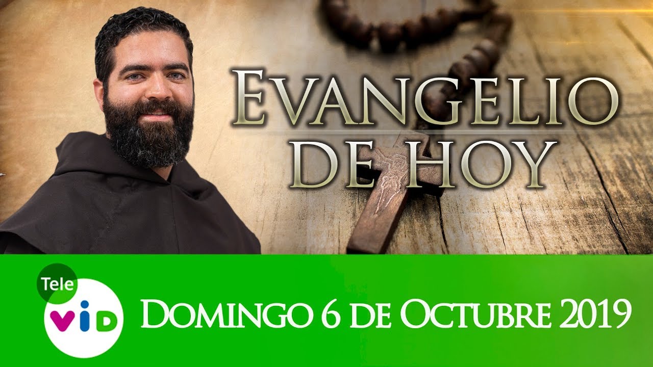 El evangelio de hoy Domingo 6 de Octubre de 2019, Lectio Divina 📖 - Tele VID