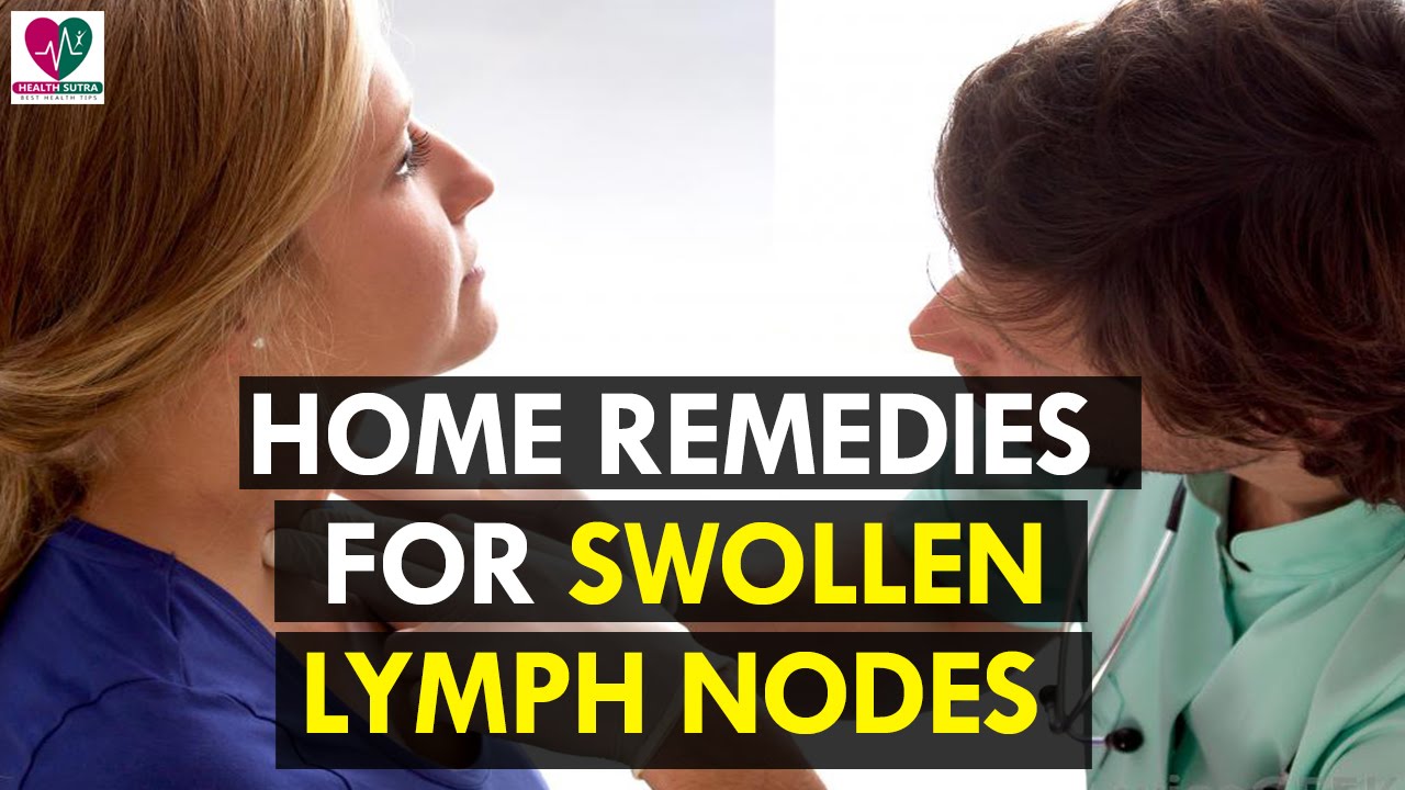 Home Remedies for Swollen Lymph Nodes - Health Sutra