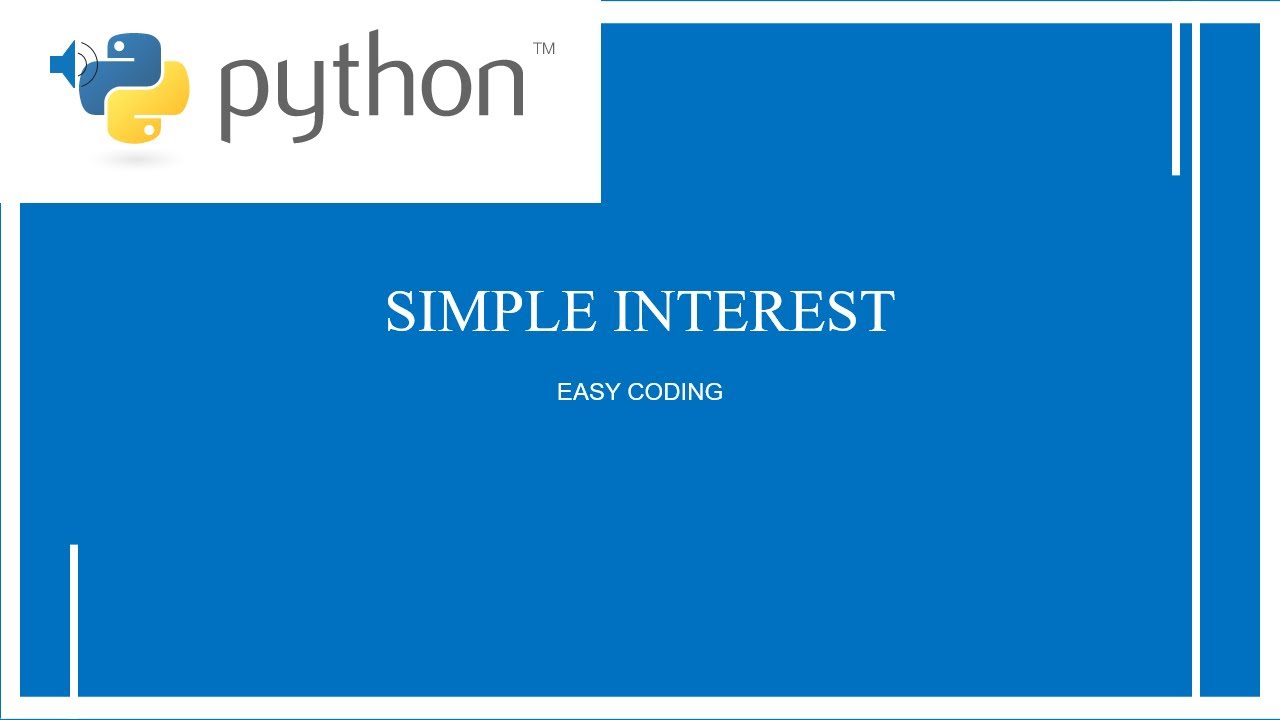 Python Program To Find The Simple Interest ||EASY CODING