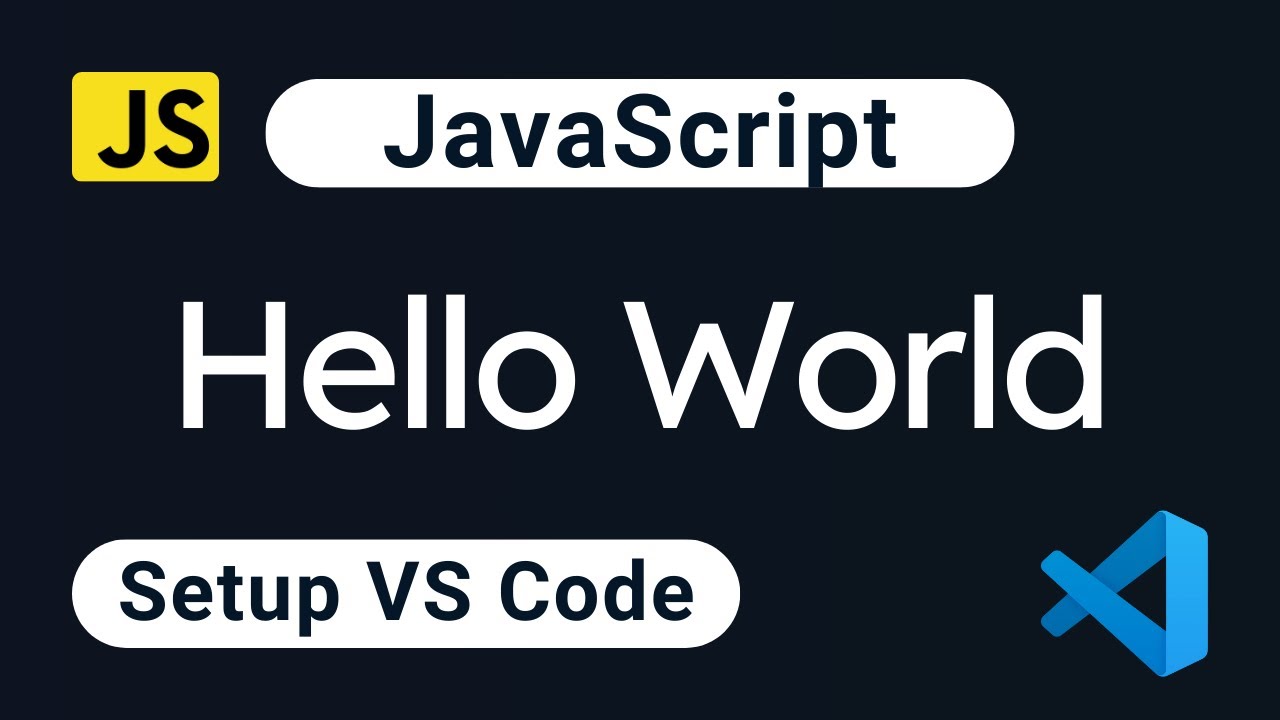 Hello World in JavaScript! Setting Up VS Code #javascript #vscode #helloworld