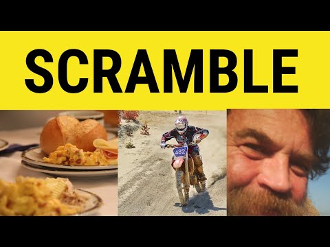 🔵 Scramble Meaning - Scramble Definition - Scramble Examples - Scramble in a Sentence