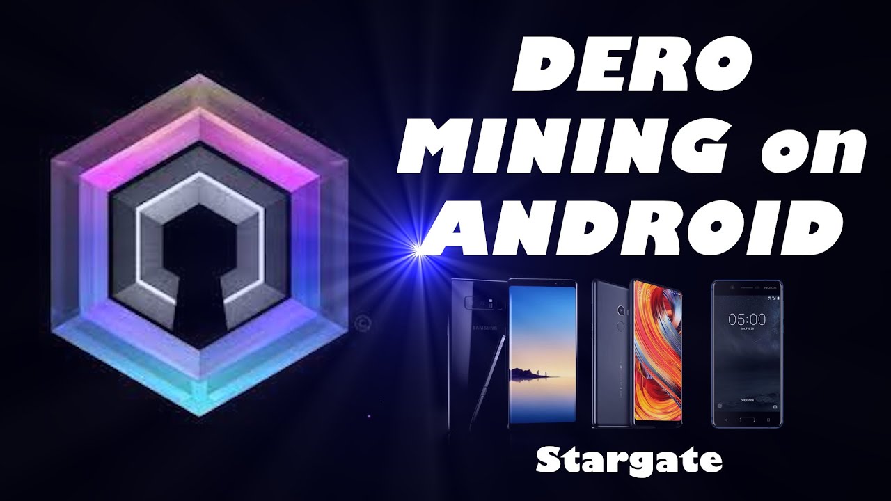 DERO Android Mining (Stargate) - Automated Script - Up close