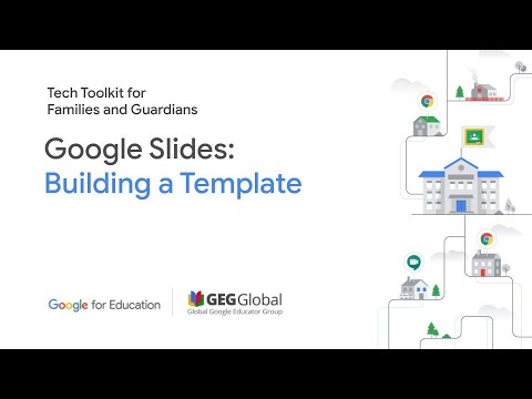 Google Slides: Building a Template