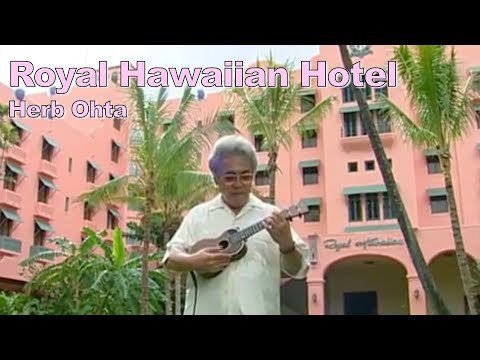 Royal Hawaiian Hotel / Herb Ohta