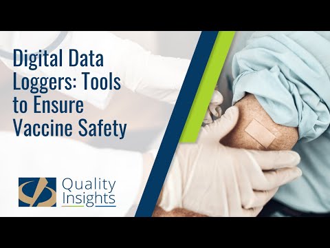 Digital Data Loggers: Tools to Ensure Vaccine Safety