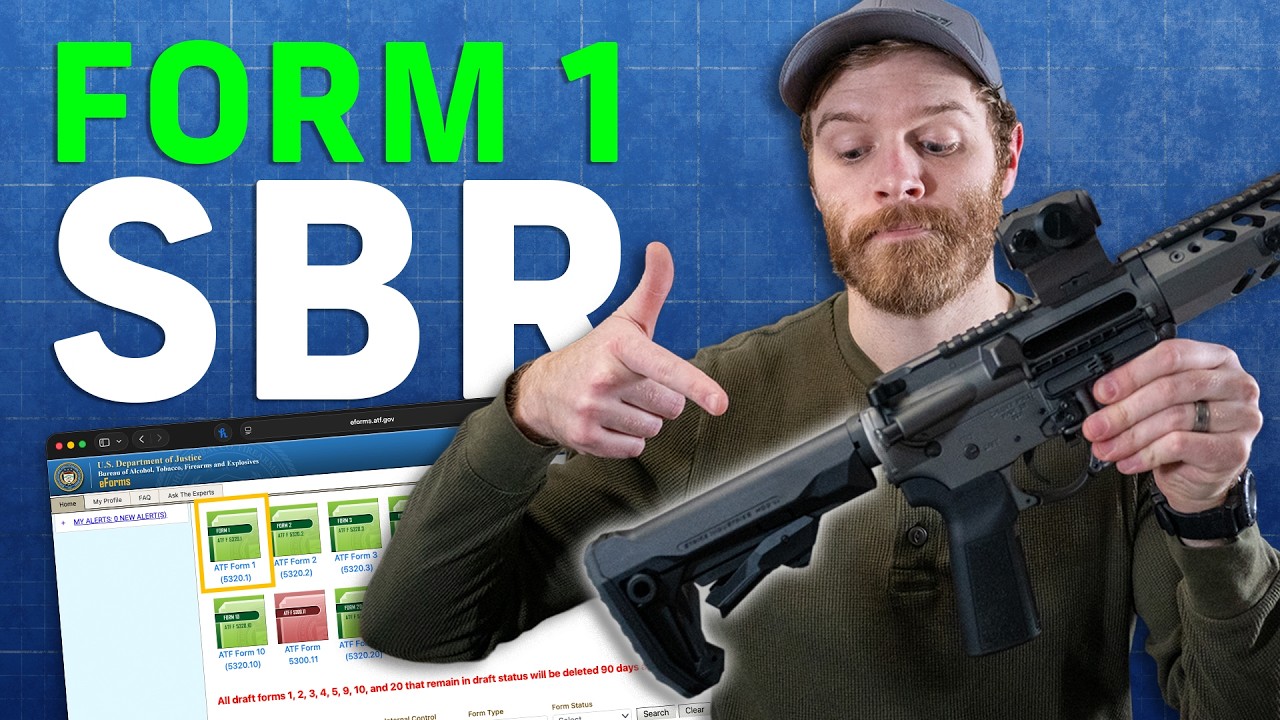 Filing Your First SBR? Here's What You Need to Know - ATF Form 1 eForms Tutorial