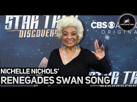 (#440) Nichelle Nichols' Renegades Swan Song