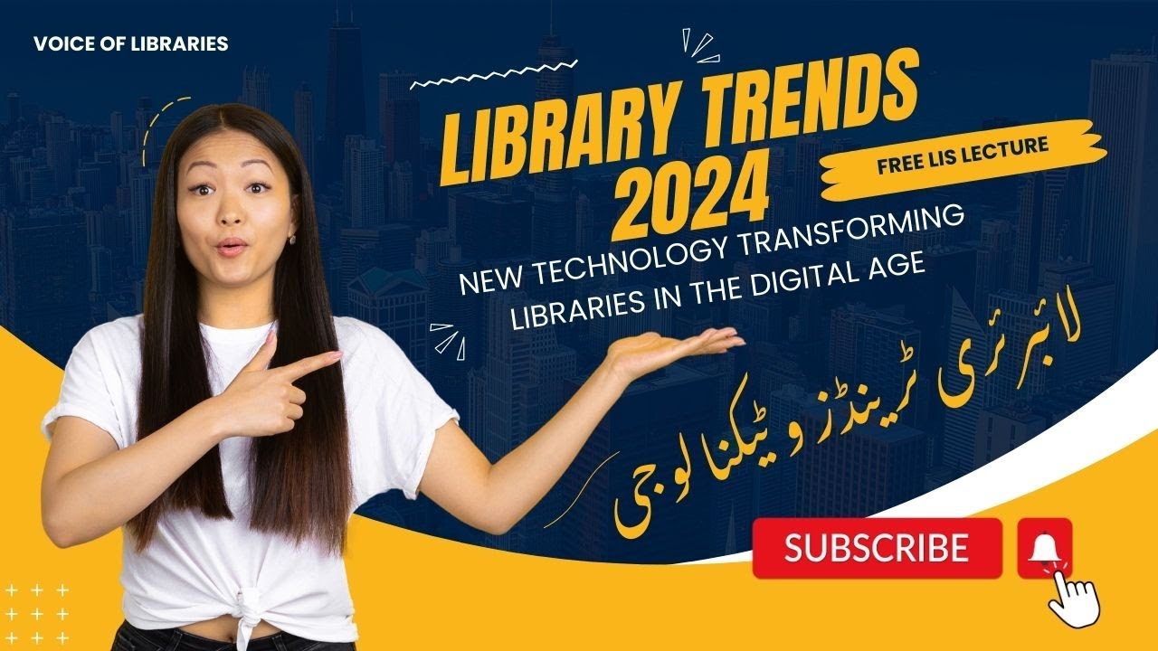 New Technology Transforming Libraries in the Digital Age || Library Trends 2023