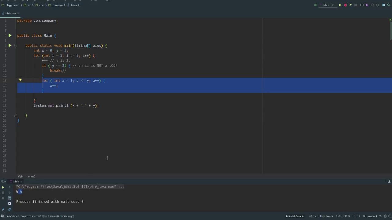 Java  Break Statement in Nested Loops with if Statments