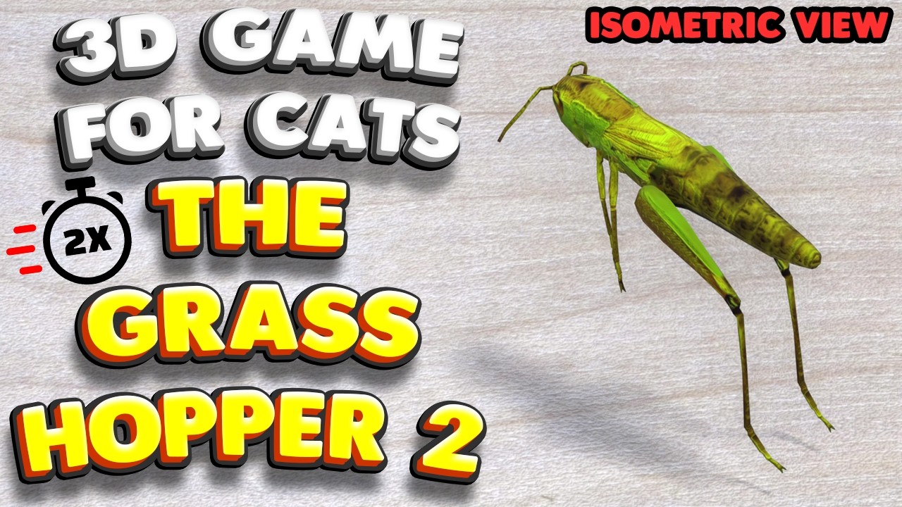 3D game for cats | CATCH THE GRASSHOPPER 2 (isometric view) | 4K, 60 fps, stereo sound