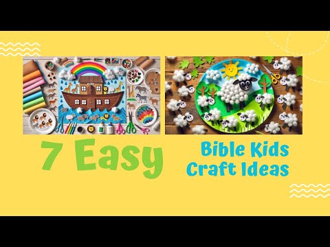 7 Easy Bible Crafts for Kids