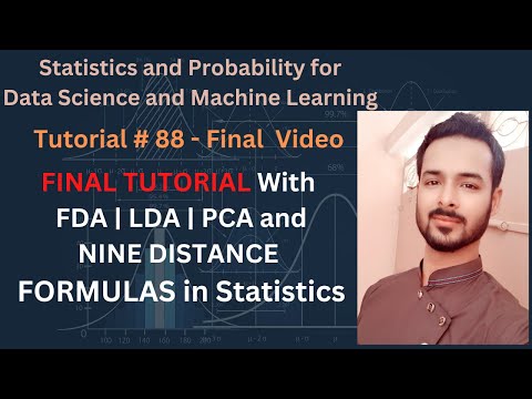 Learn Tutorial 88 FINAL TUTORIAL With | FDA | LDA | PCA and | NINE DISTANCE FORMULAS in ...