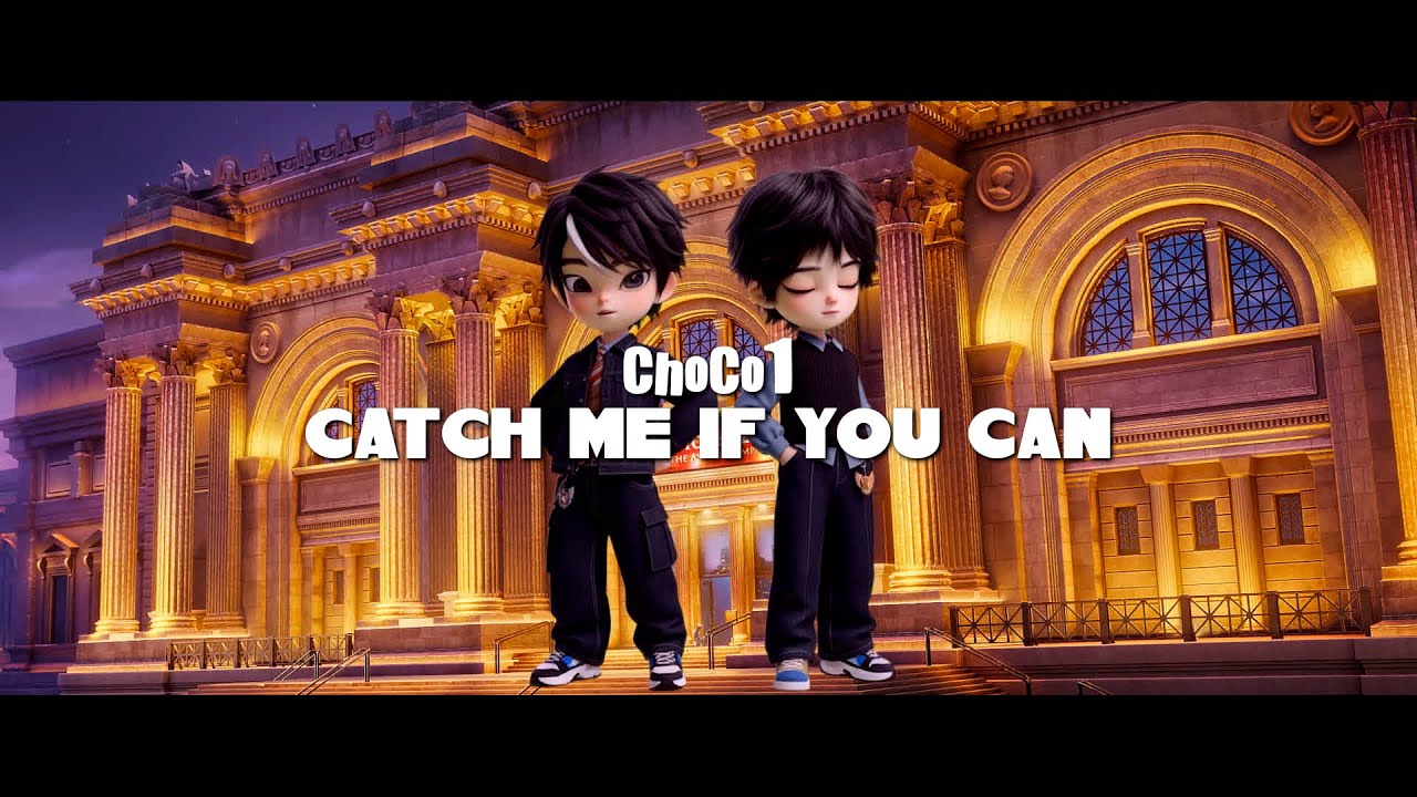 ChoCo1(초코원) X Tom & Jerry - CATCH ME IF YOU CAN Official MV