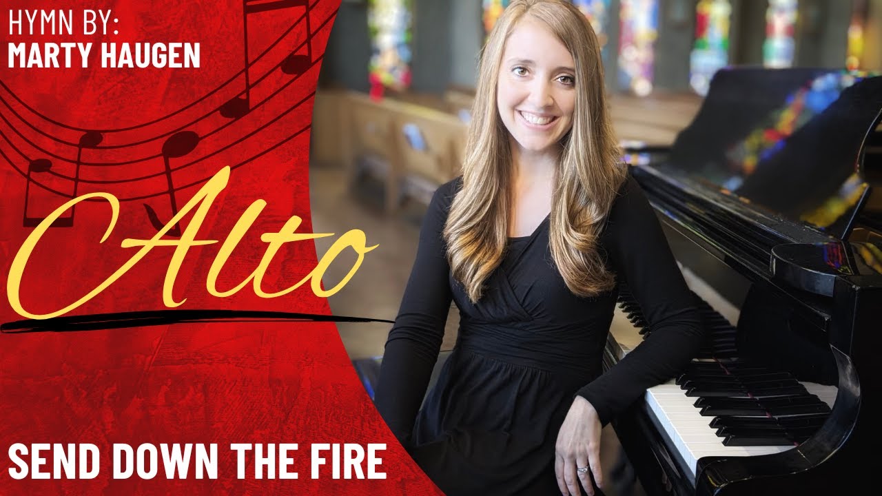 Send Down the Fire (Alto)