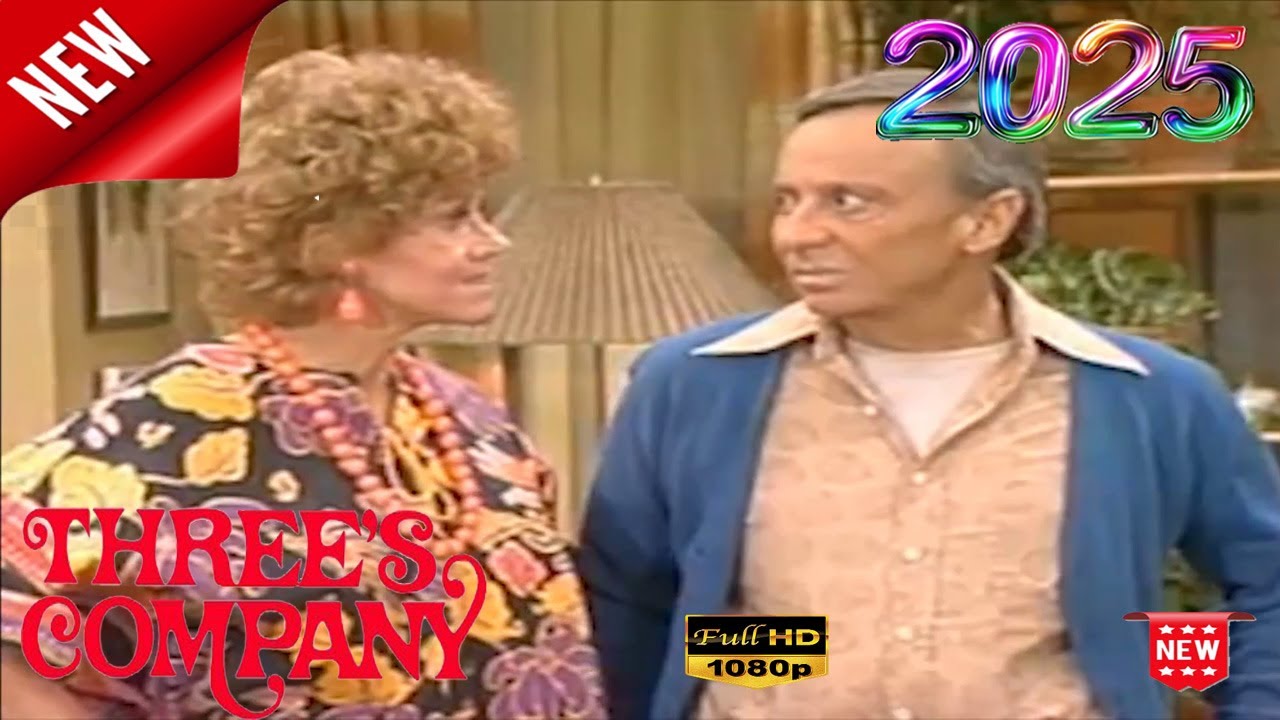🅽🅴🆆 Three's Company 2026 👑👑 S3E16 👑👑 The Catered Affair 👑👑 Three's Company Full Episodes