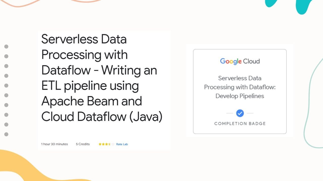 Serverless Data Processing with Dataflow-Writing ETL pipeline Apache Beam and Dataflow(Java)