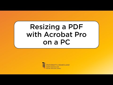 Resizing a PDF with Acrobat Pro on a PC