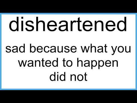 disheartened meaning | Vocabulary for Kids | Children's Dictionary | Learn English Vocabulary