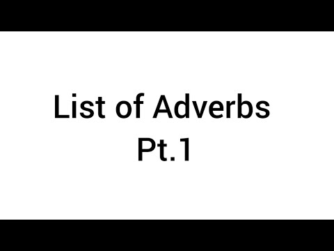 List of Adverbs Pt.1