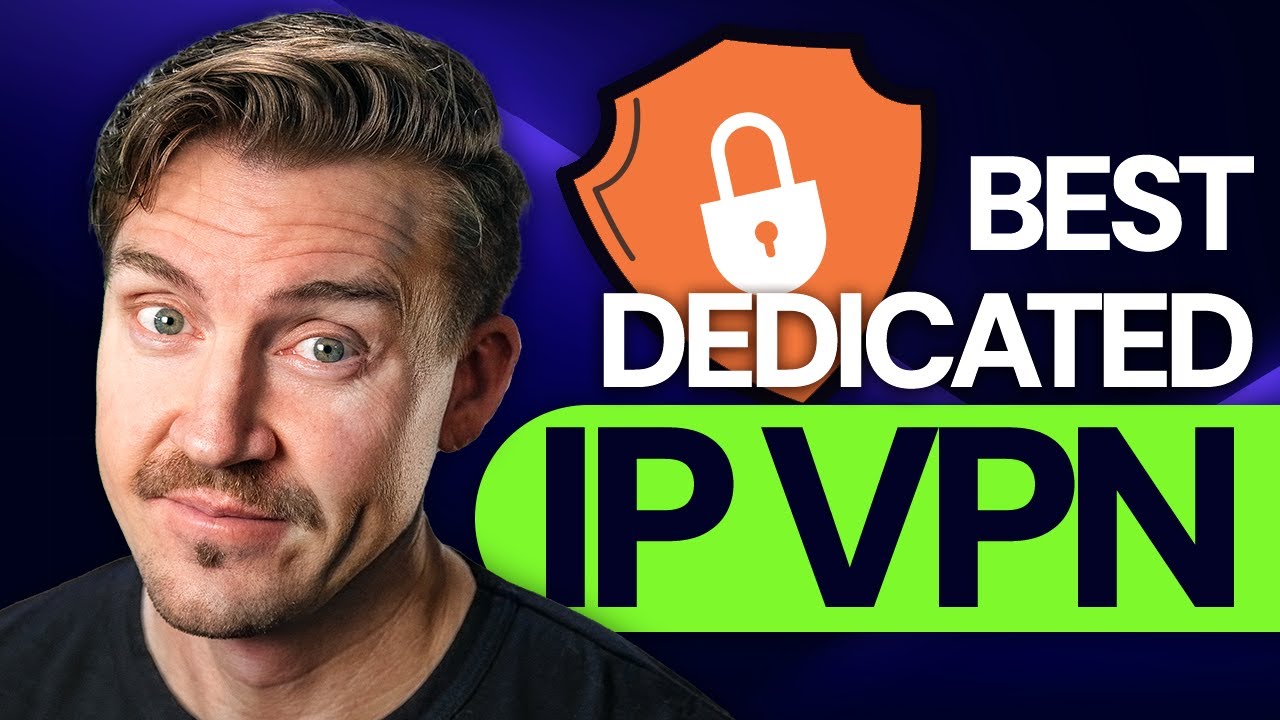 Get the BEST VPN with Dedicated IP | Dedicated IP VPN review