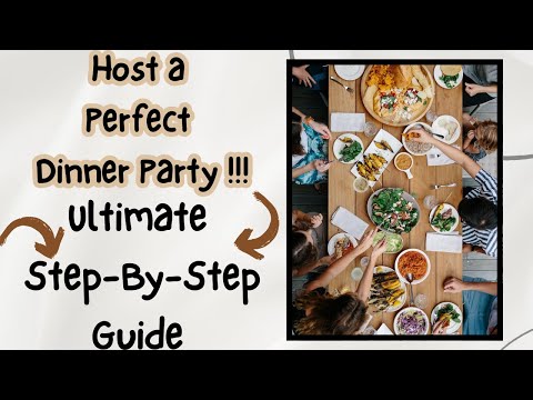 Ultimate Guide to Hosting a Perfect Dinner Party | Tips, Decor & Menu Ideas