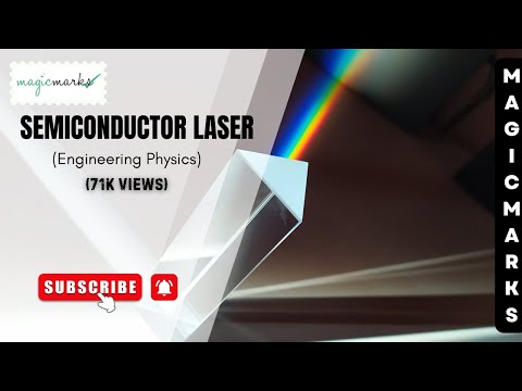 Semiconductor Laser I Engineering Physics
