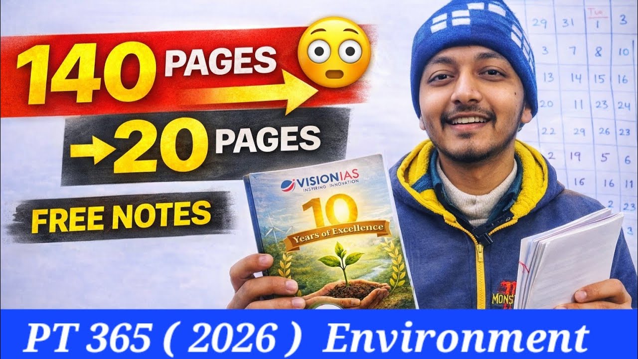 PT365 Environment 2026: 140 Pages → 20 Pages 😱 | Free PDF | Prelims Shortcut