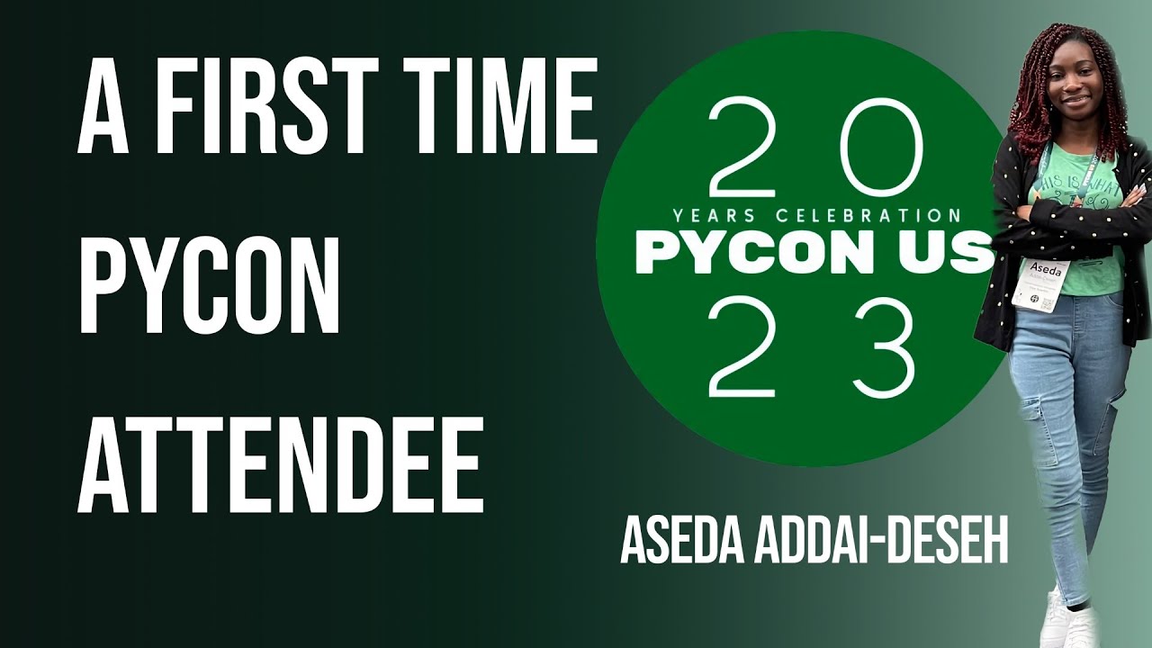Going to PyCon US for the First Time