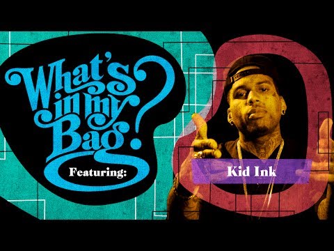 Kid Ink - What's In My Bag?