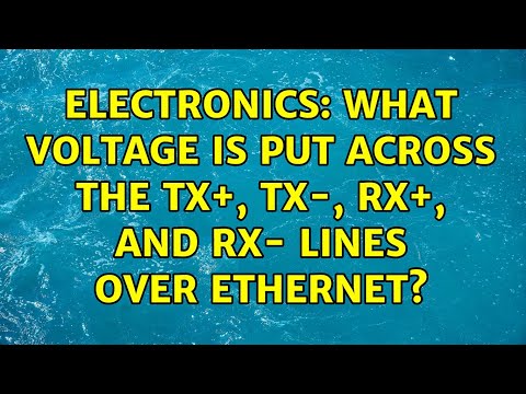 Electronics: What voltage is put across the Tx+, Tx-, Rx+, and Rx- lines over ethernet?