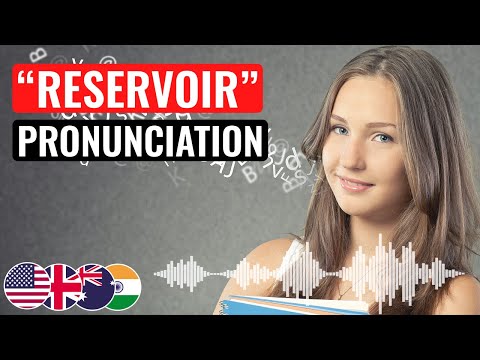 📚 How To Pronounce Reservoir 🇺🇸 🇬🇧 🇦🇺 🇮🇳 accents