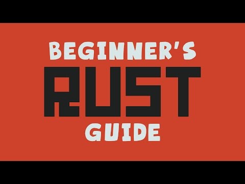 RUST Beginner's Guide
