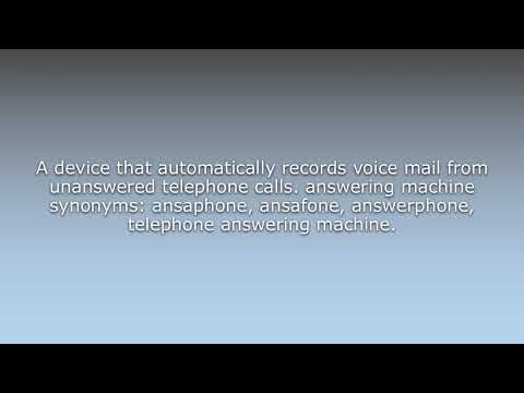 What does Answering machine mean?
