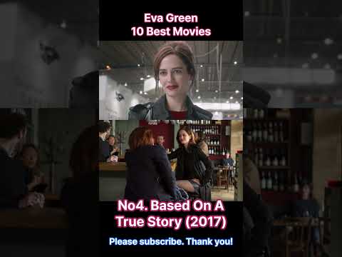 Eva Green 10 Best Movies #hollywood #movies #moviestar