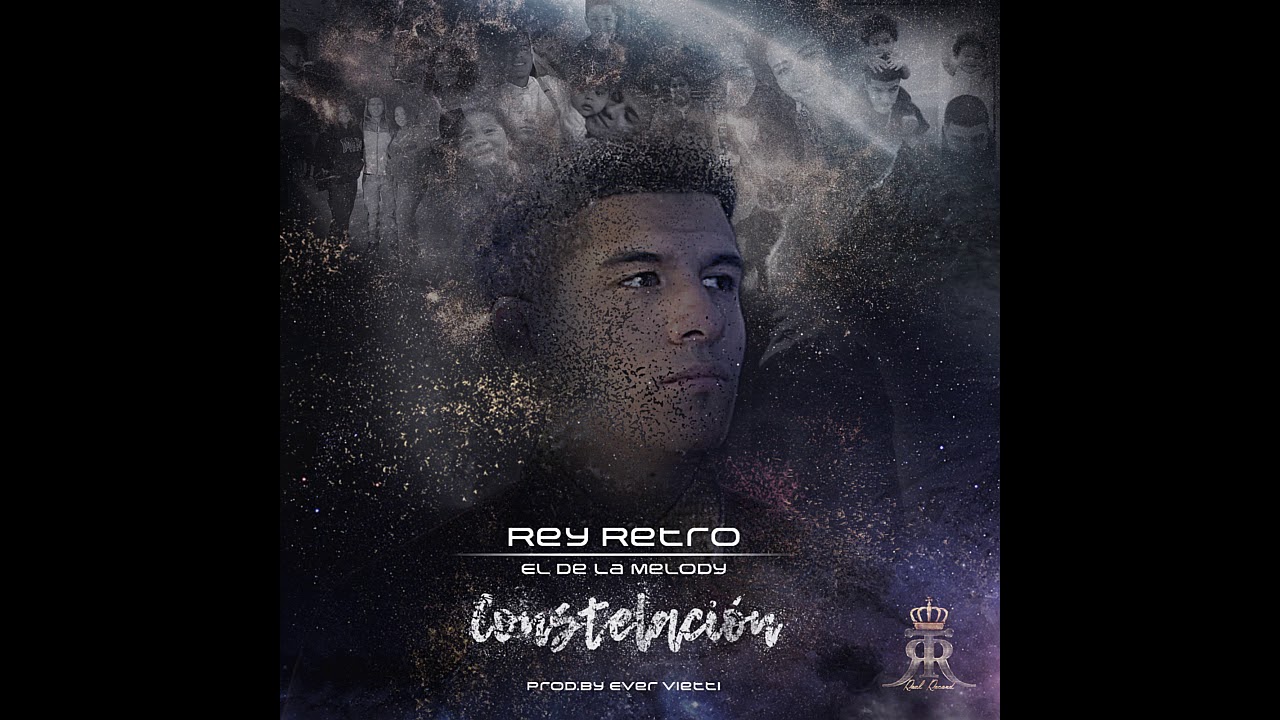 Rey Retro – Constelación (Preview)