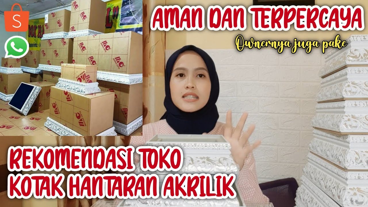 Rekomendasi Toko Kotak Hantaran Akrilik