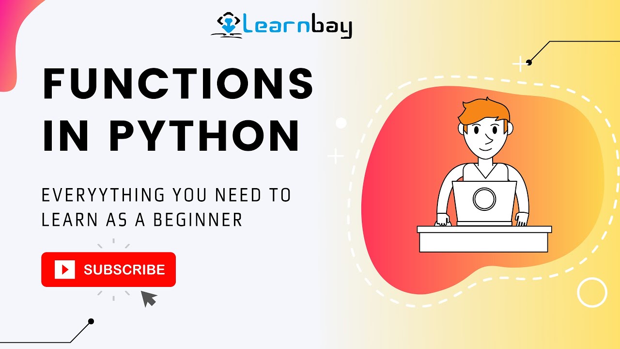 Functions in Python | Python | Learnbay