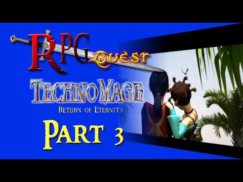 RPG Quest #284: TechnoMage: Return of Eternity (PS1) Part 3