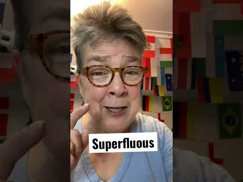 Word of the Day: Superfluous