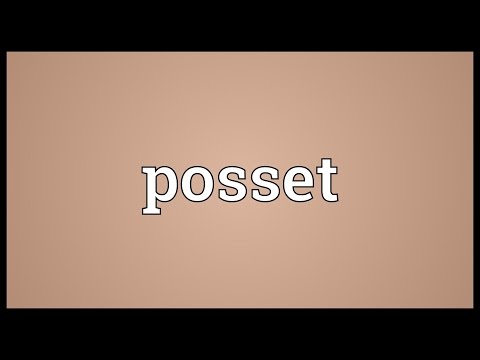 Posset Meaning