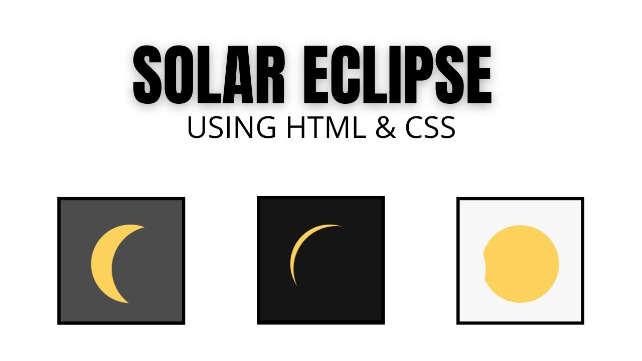 Solar Eclipse Using HTML & CSS || CSS Animation