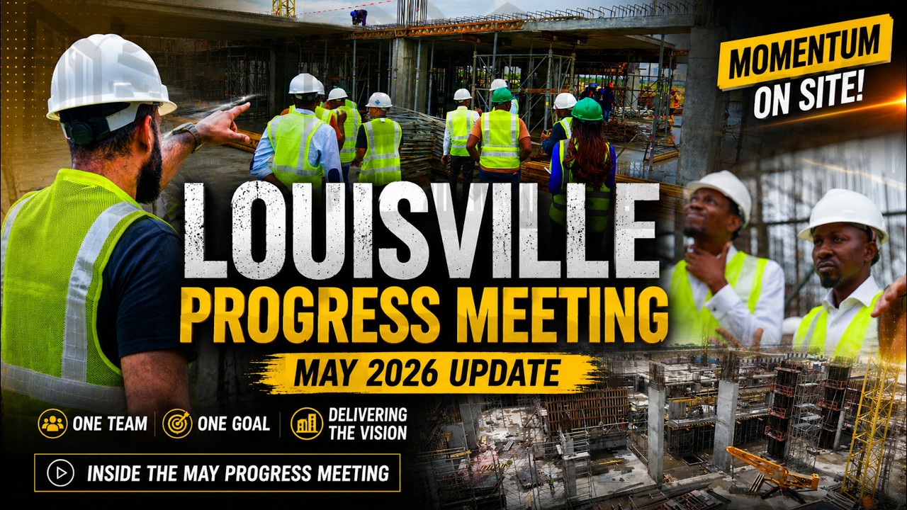 Louisville May Progress Meeting | Momentum on Site