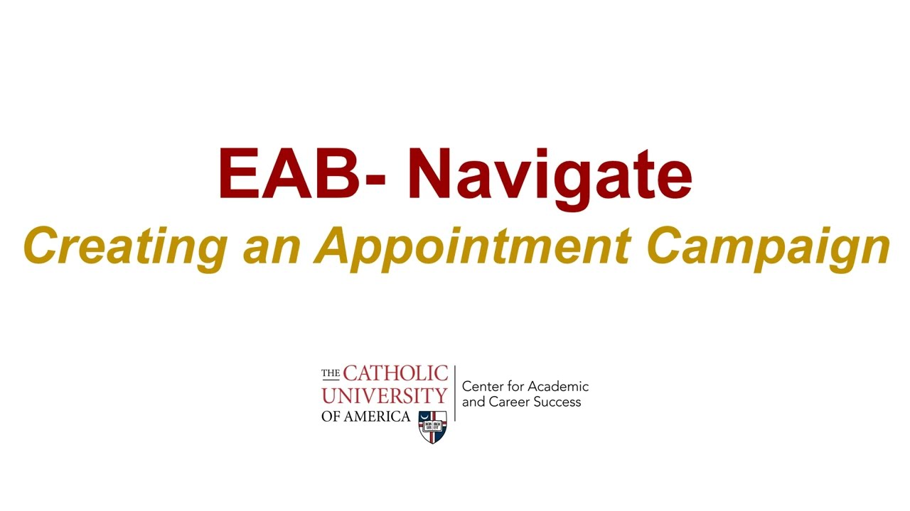 EAB Navigate: Creating an Appointment Campaign