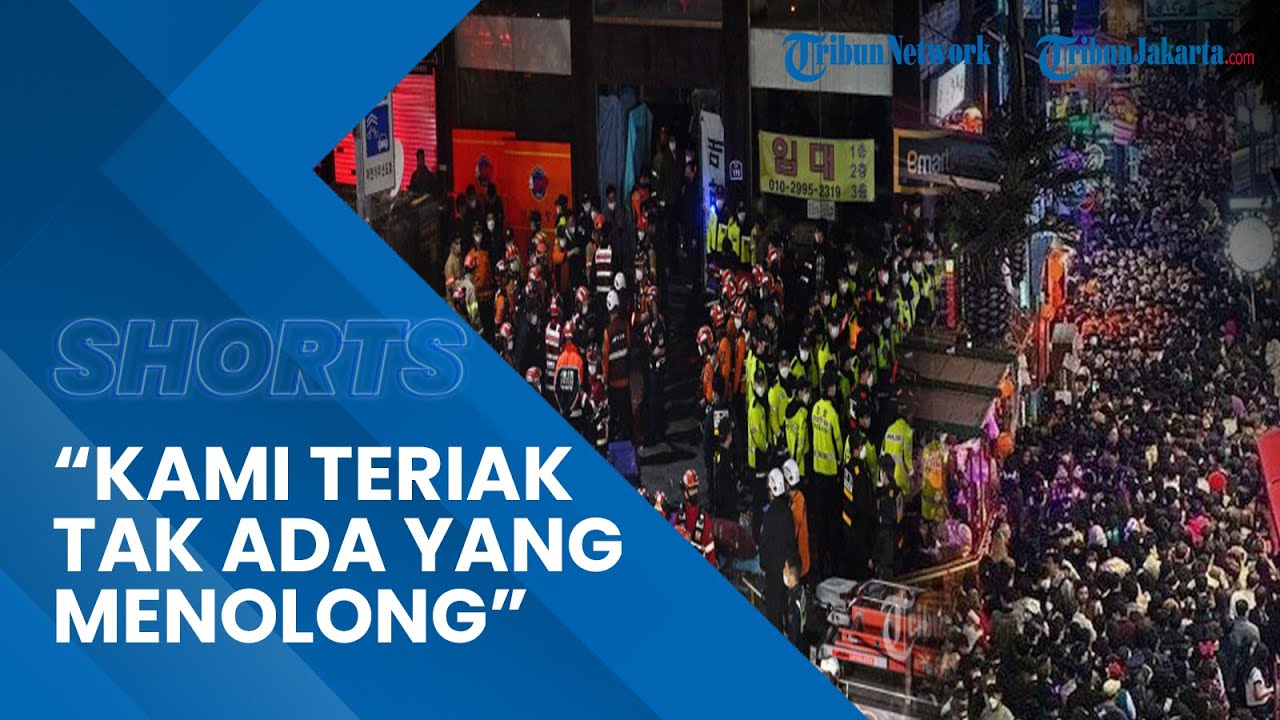 Cerita Saksi Mata Kala Tragedi Halloween Itaewon, Ungkap Sudah Histeris ... Cerita Saksi Mata Kala Tragedi Halloween Itaewon, Ungkap Sudah Histeris ...