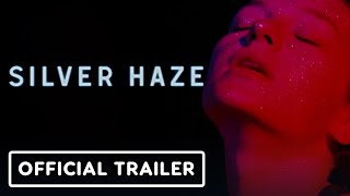 Silver Haze streaming: where to watch movie online?