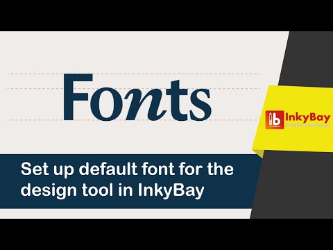 Set up default font for the design tool - Inkybay Product Personalizer