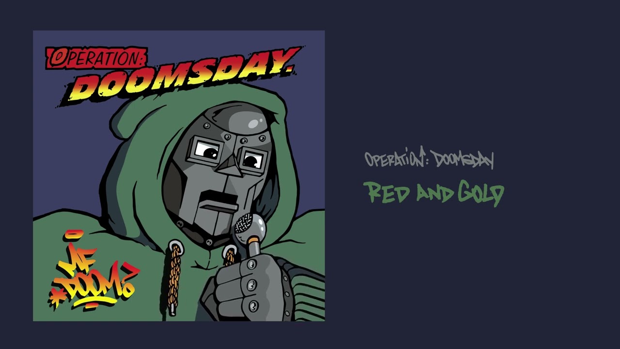 MF DOOM - Red and Gold (feat. King Ghidra) [Official Audio]