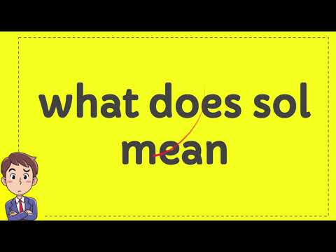 what does sol mean