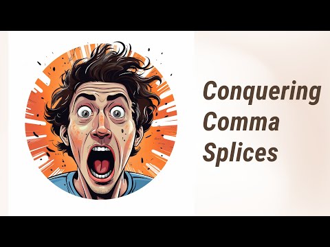 Eliminating Errors: A Deep Dive into Avoiding Comma Splices