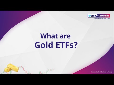 What is Gold ETF?